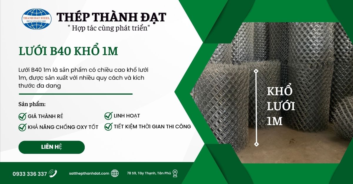 Quy Trình Sản Xuất Lưới B40 Chất Lượng Cao | Thành Đạt Steel
